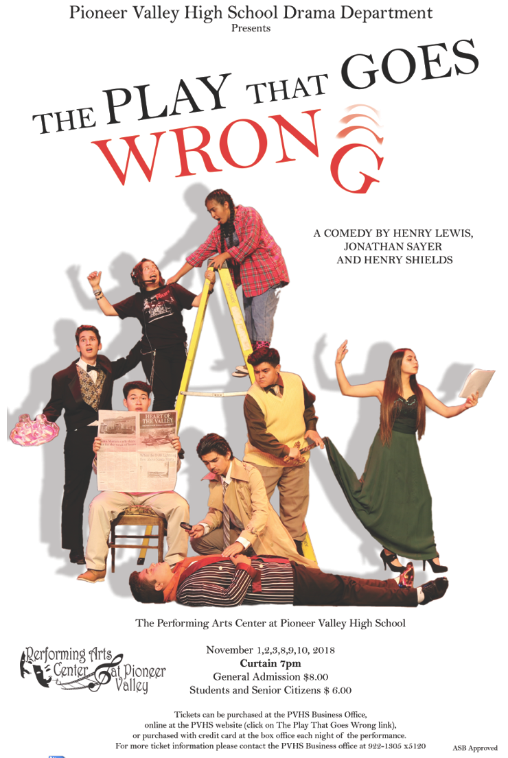 Nov. 10 — Pioneer Valley High School Drama Department in Santa Maria ...